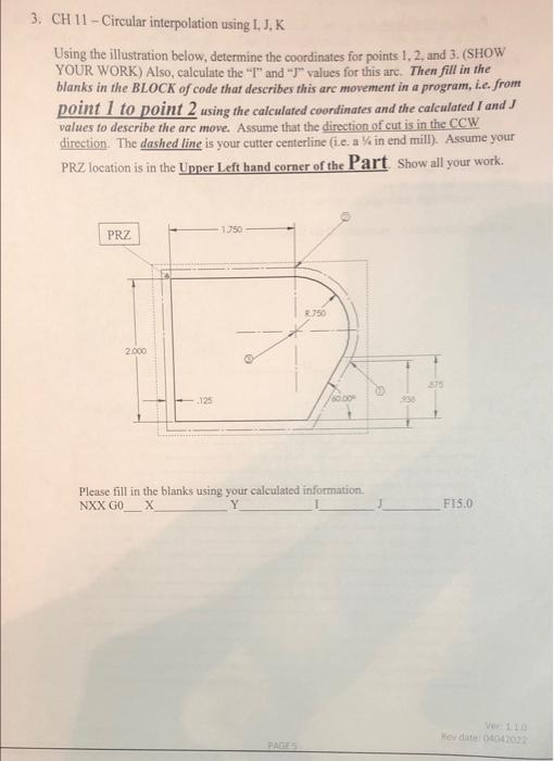 Solved 3. CH 11 - Circular interpolation using IJ.K Using | Chegg.com
