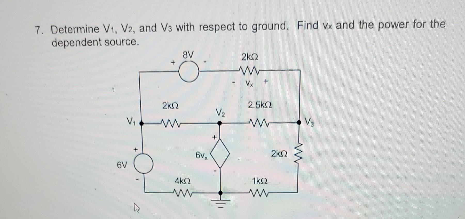 Solved Determine V1,V2, and V3 with respect to ground. Find | Chegg.com