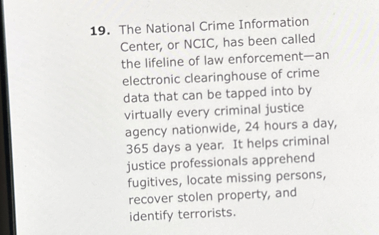 Solved The National Crime Information Center, or NCIC, has | Chegg.com
