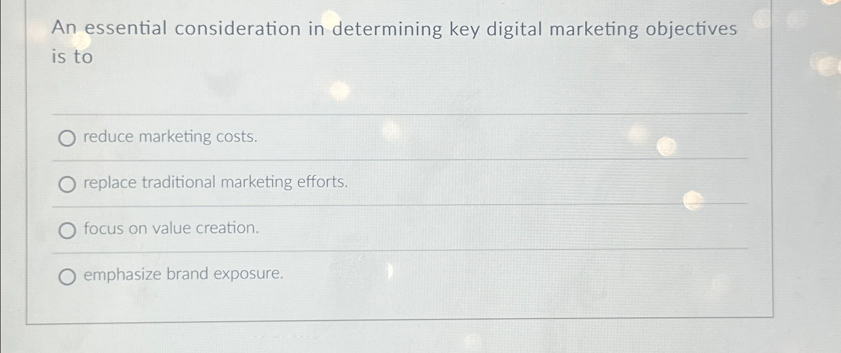 Solved An essential consideration in determining key digital | Chegg.com