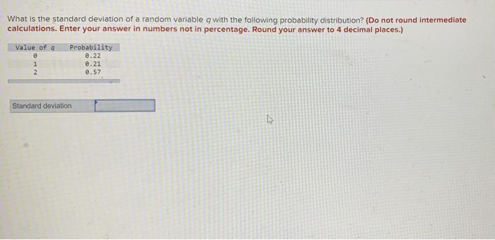 Solved What Is The Standard Deviation Of A Random Variable Q