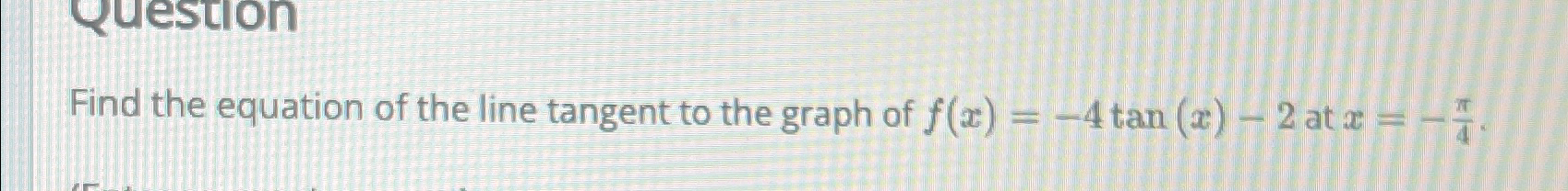 Solved Find the equation of the line tangent to the graph of | Chegg.com