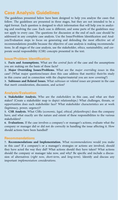 Case Analysis Guidelines The guidelines presented | Chegg.com