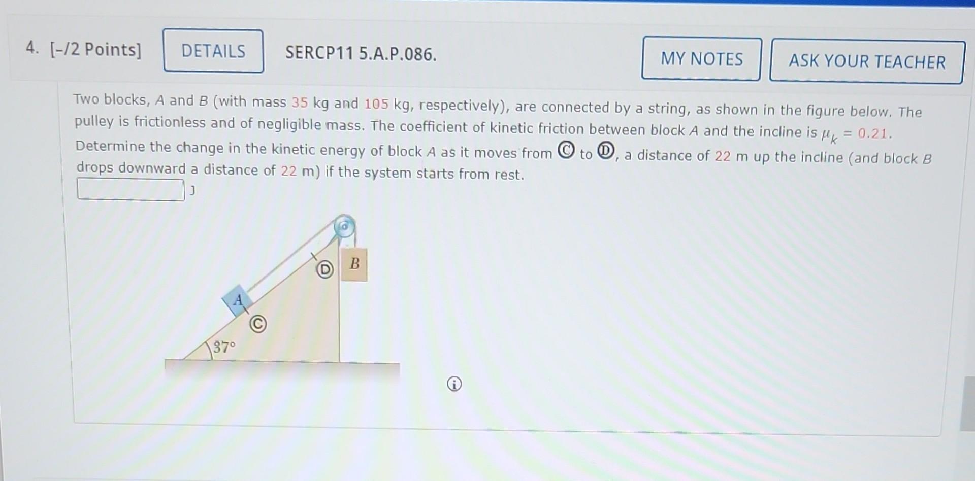 Solved Two blocks, A and B (with mass 35 kg and 105 kg, | Chegg.com