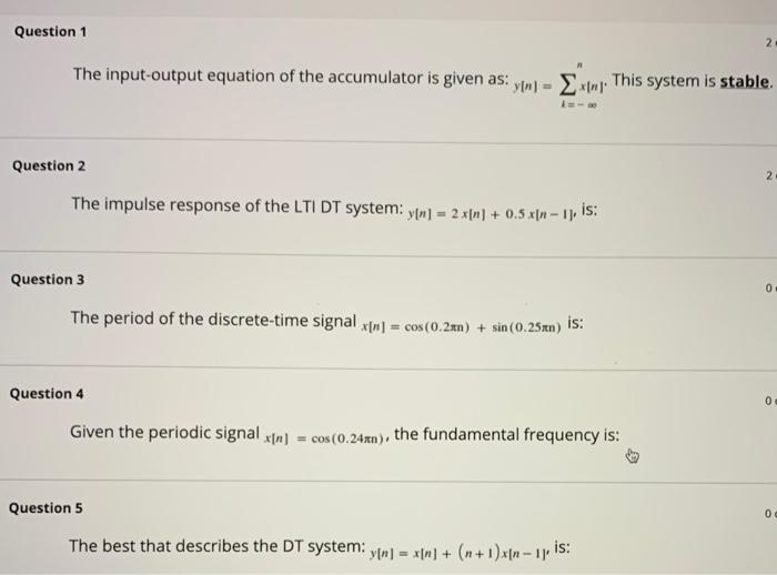 Solved Question 1 2 The input-output equation of the | Chegg.com