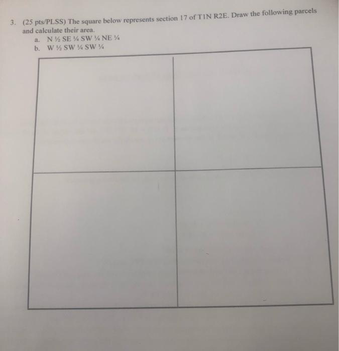 Solved 3. (25 pts/PLSS) The square below represents section | Chegg.com Solved 3. (25 pts/PLSS) The square below represents section | Chegg.com