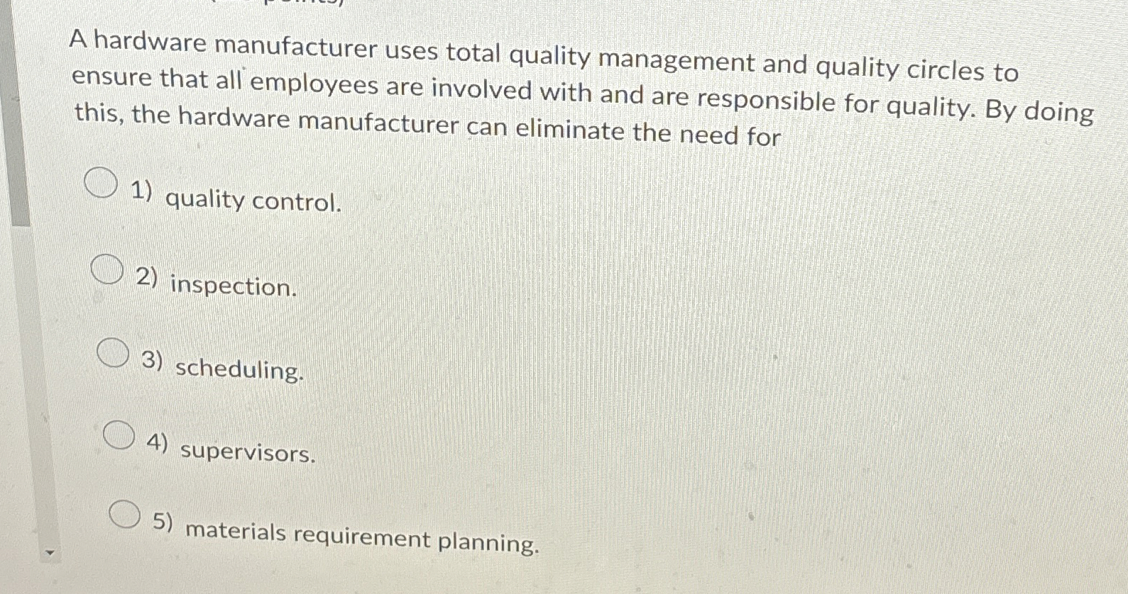 Solved A hardware manufacturer uses total quality management | Chegg.com