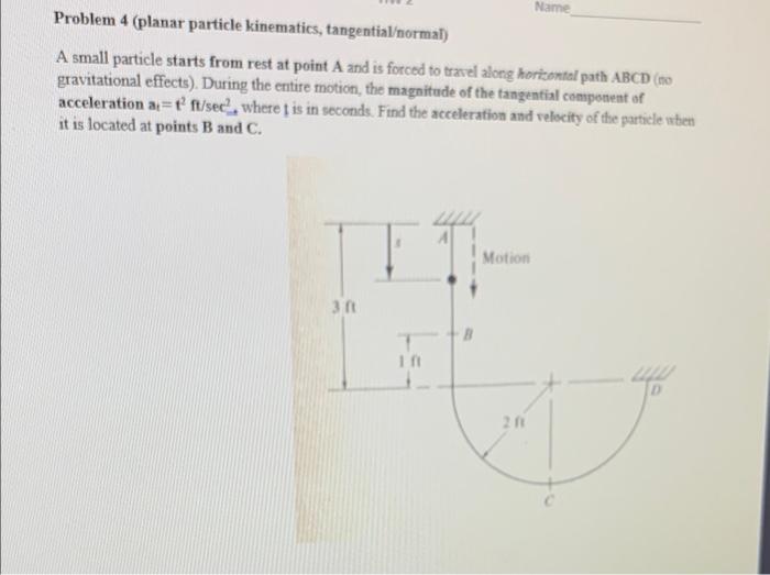 Solved Problem 4 (planar particle kinematics, | Chegg.com Solved Problem 4 (planar particle kinematics, | Chegg.com