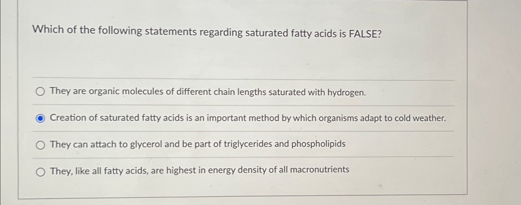 Solved Which of the following statements regarding saturated | Chegg.com