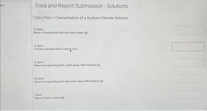 Solved Data and Report Submission - Solutions (7pts) Part | Chegg.com