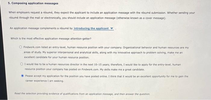 When employers request a résumé, they expect the | Chegg.com