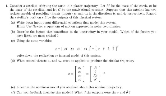 Solved Consider A Satellite Orbitting The Earth In A Planar 