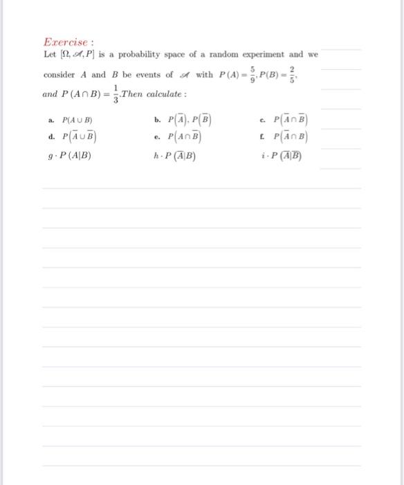Solved Exercise: Let [Ω,A,P] is a probability space of a | Chegg.com