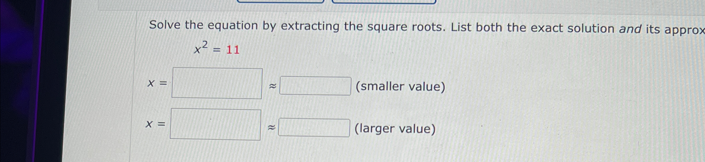 Solved Solve the equation by extracting the square roots. | Chegg.com
