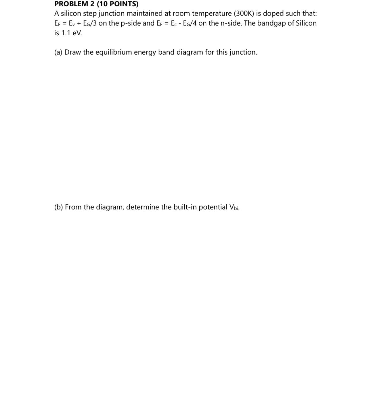 Solved PROBLEM 2 (10 ﻿POINTS)A silicon step junction | Chegg.com