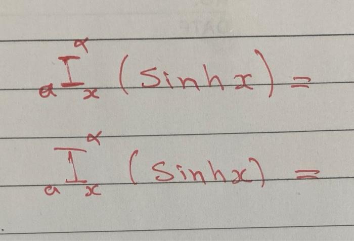 Solved I (sinhx) = et X I I (sinha] C | Chegg.com