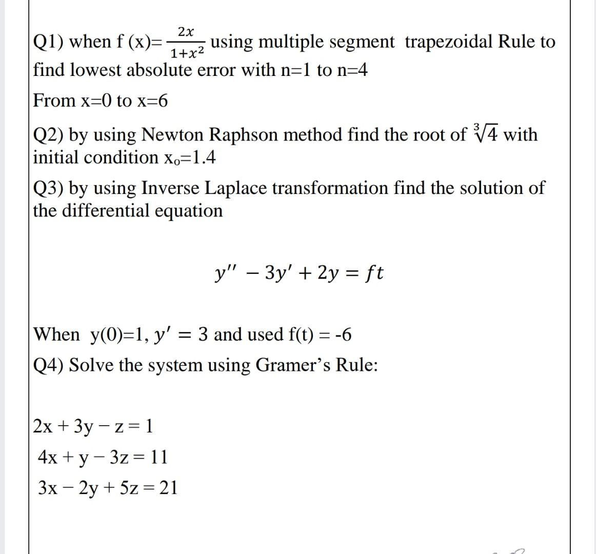 Solved 2x Q1) when f(x)= using multiple segment trapezoidal | Chegg.com