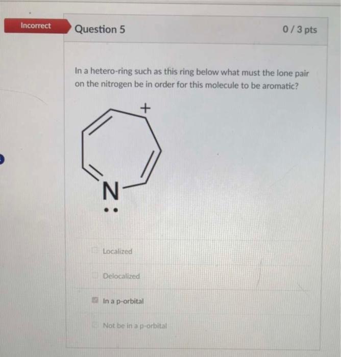 Solved In a hetero-ring such as this ring below what must | Chegg.com