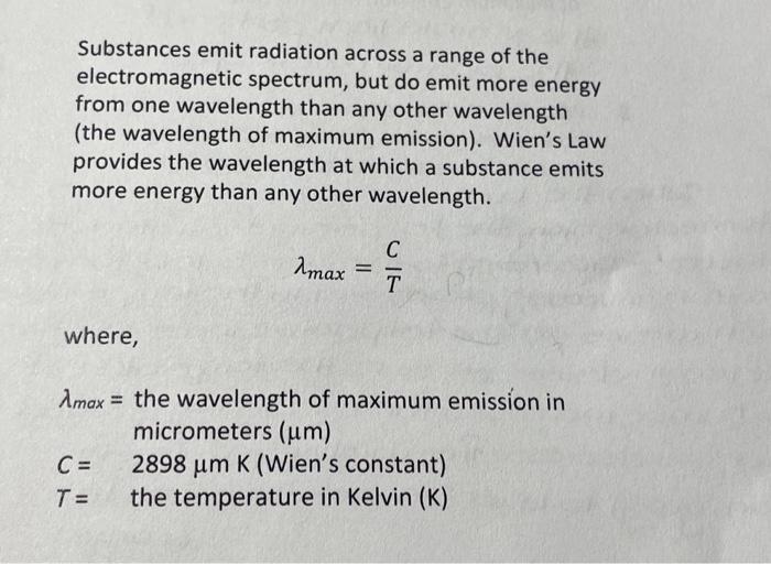 Solved 3. Calculate the wavelength of maximum emission for | Chegg.com