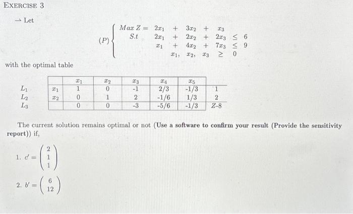 Solved EXERCISE 3 Let with the optimal table L1 L2 L3 1. d = | Chegg.com