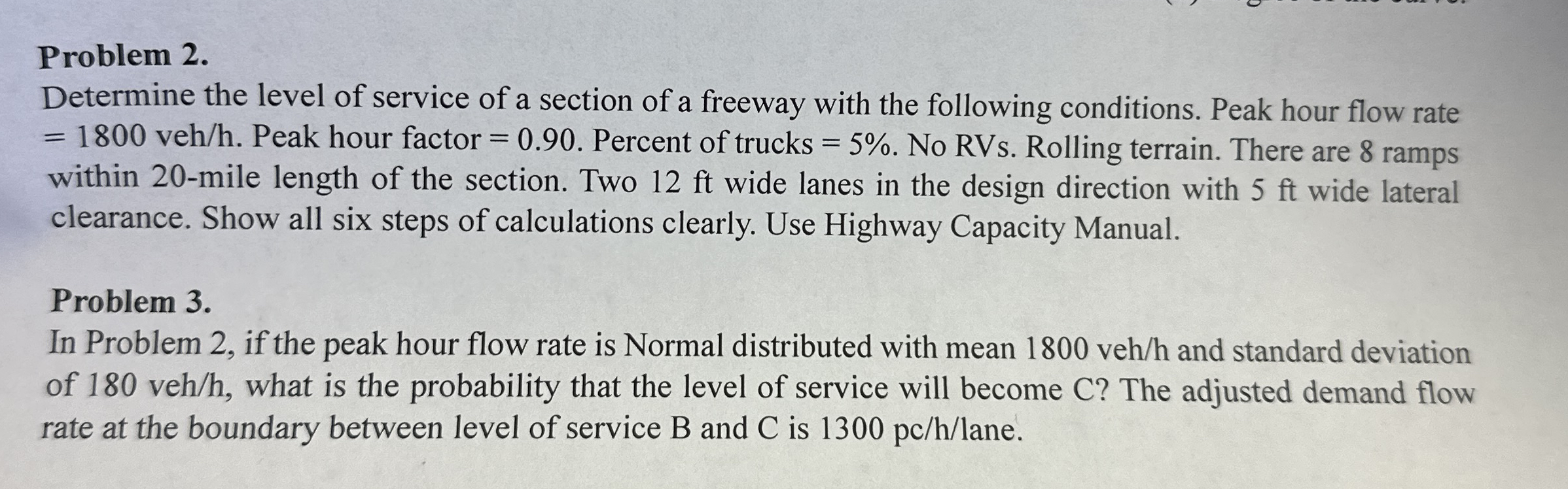 Solved Problem 3.In Problem 2, ﻿if the peak hour flow rate | Chegg.com