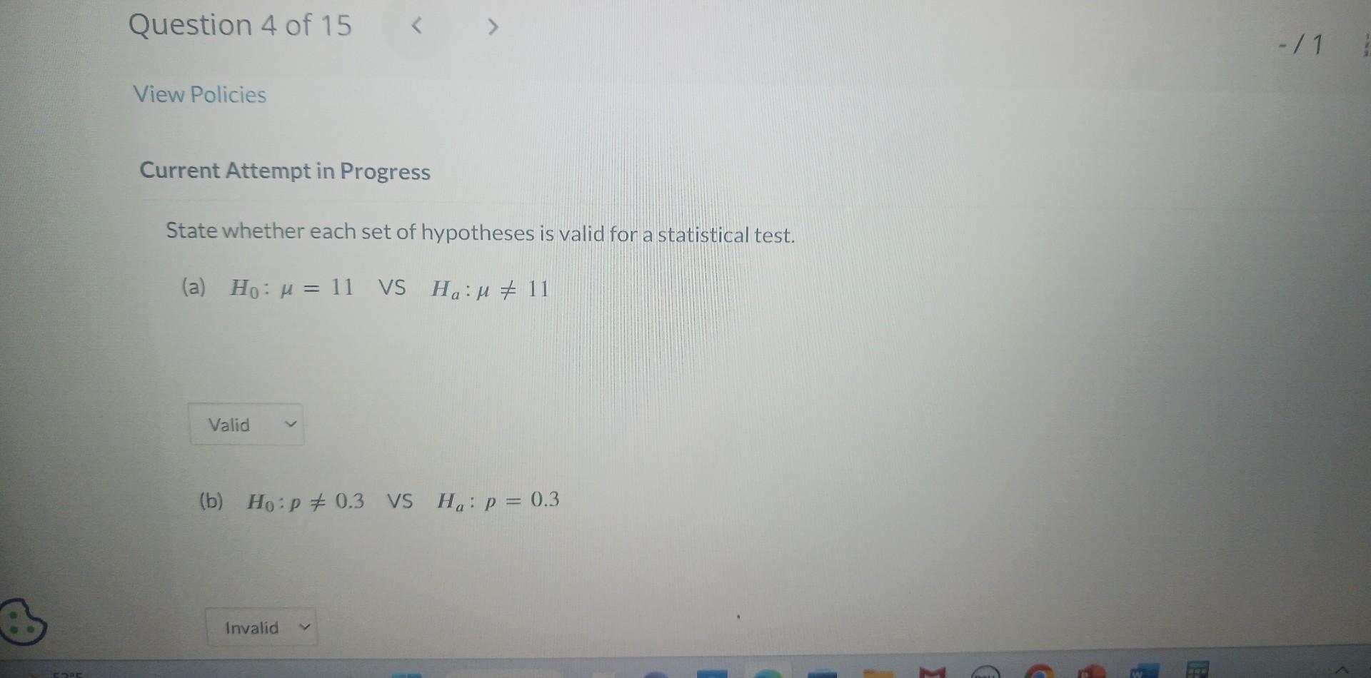 Solved State whether each set of hypotheses is valid for a | Chegg.com