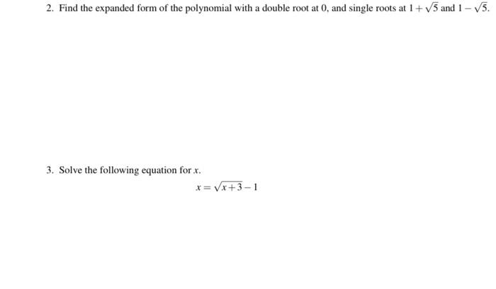 Solved 2. Find the expanded form of the polynomial with a | Chegg.com