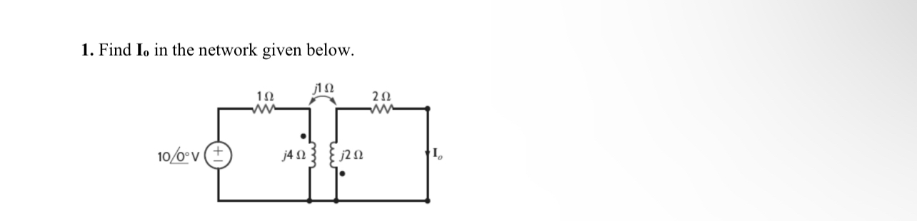 Solved Find I0 ﻿in the network given below. | Chegg.com