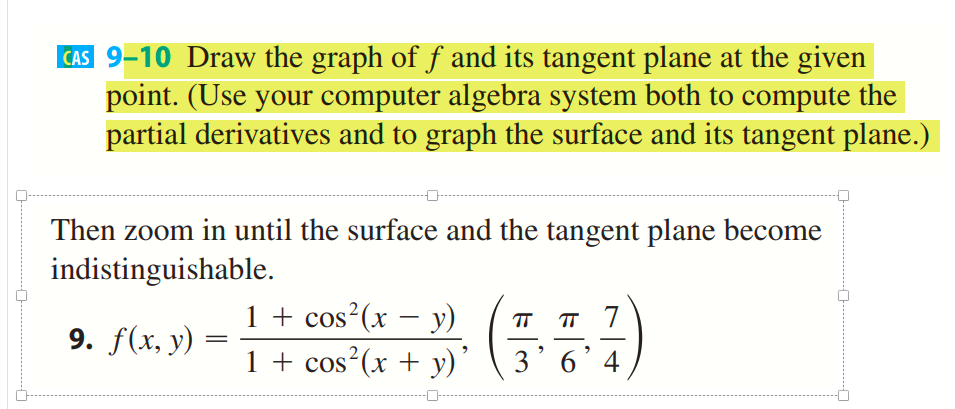 Solved CAS 9-10 ﻿Draw the graph of f ﻿and its tangent plane | Chegg.com