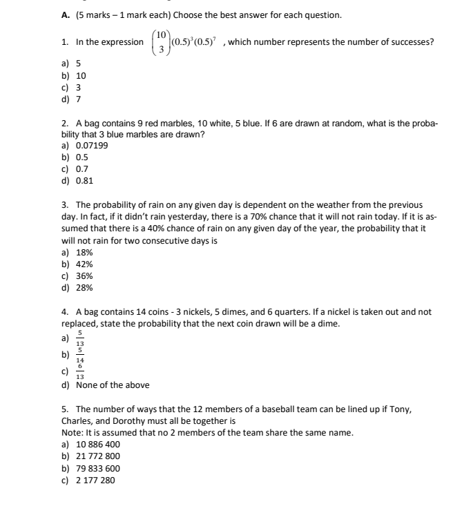 Solved A. (5 marks-1 mark each) Choose the best answer for | Chegg.com