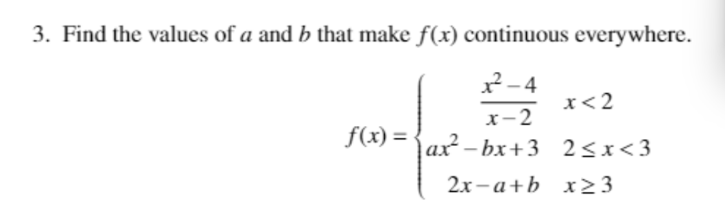 Solved Find the values of a and b ﻿that make f(x) | Chegg.com