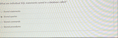 Solved What are individual SQL statements saved in a | Chegg.com