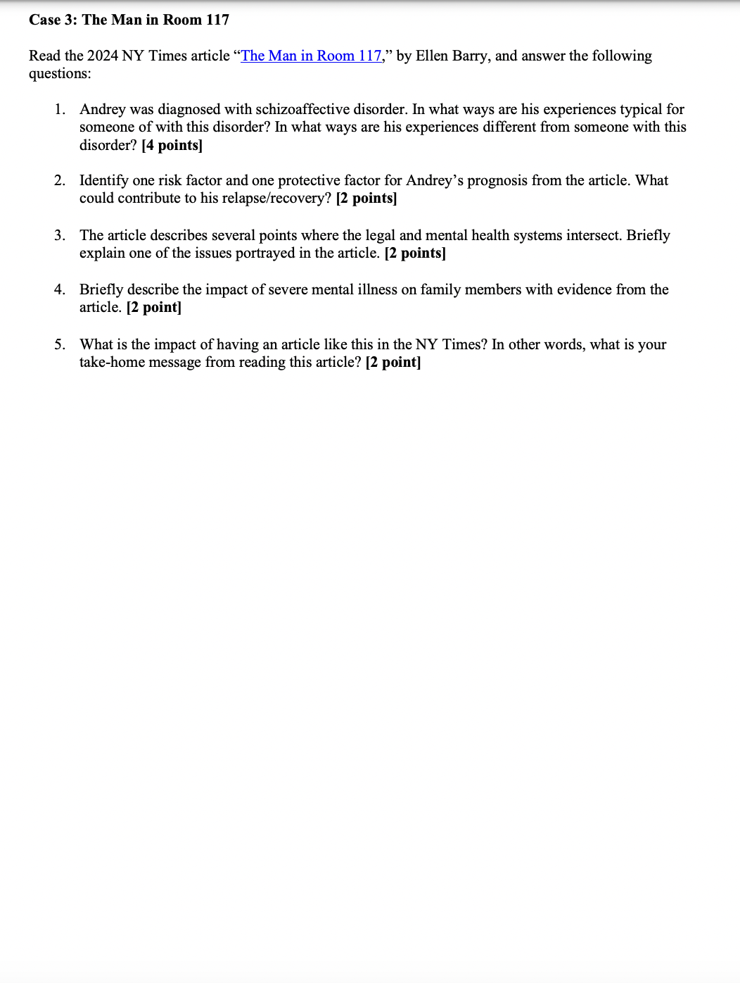 Solved Case 3: The Man in Room 117Read the 2024 ﻿NY Times | Chegg.com