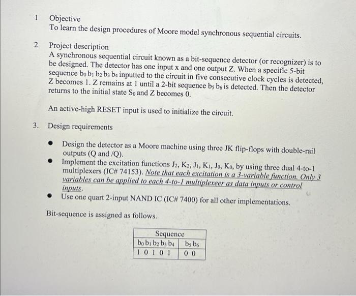 Solved 1 Objective To learn the design procedures of Moore | Chegg.com
