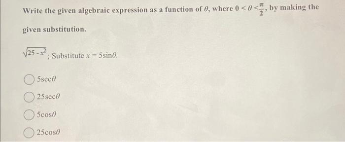 Solved Write the given algebraic expression as a function of | Chegg.com