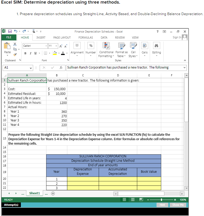 Solved Excel Sim Determine Depreciation Using Three