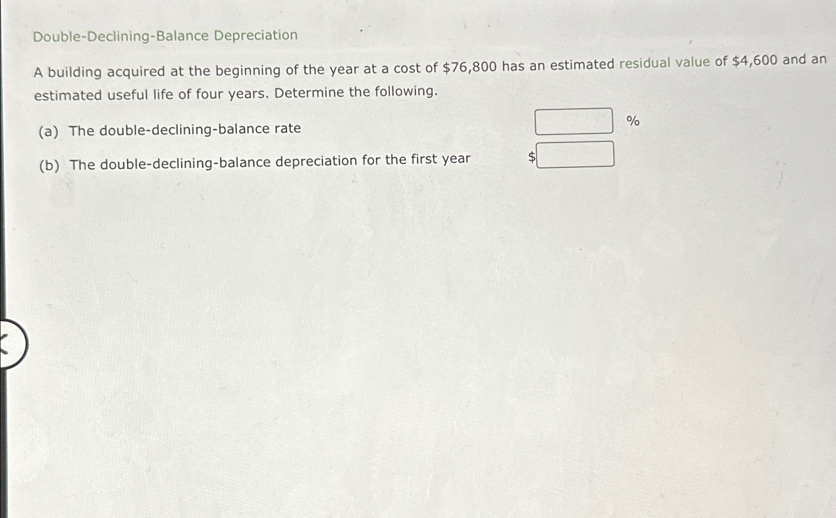 Solved Double-Declining-Balance DepreciationA building | Chegg.com