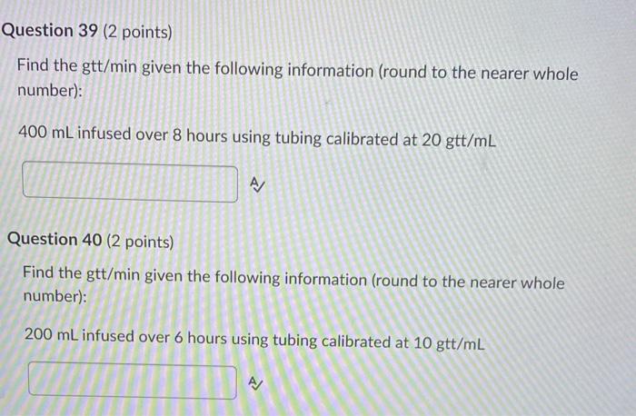 Solved Find the gtt/min given the following information | Chegg.com