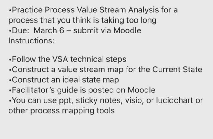 Solved •Practice Process Value Stream Analysis for a process | Chegg.com