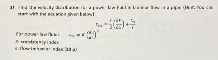 Solved 1) Find the velocity distribution for a power law | Chegg.com