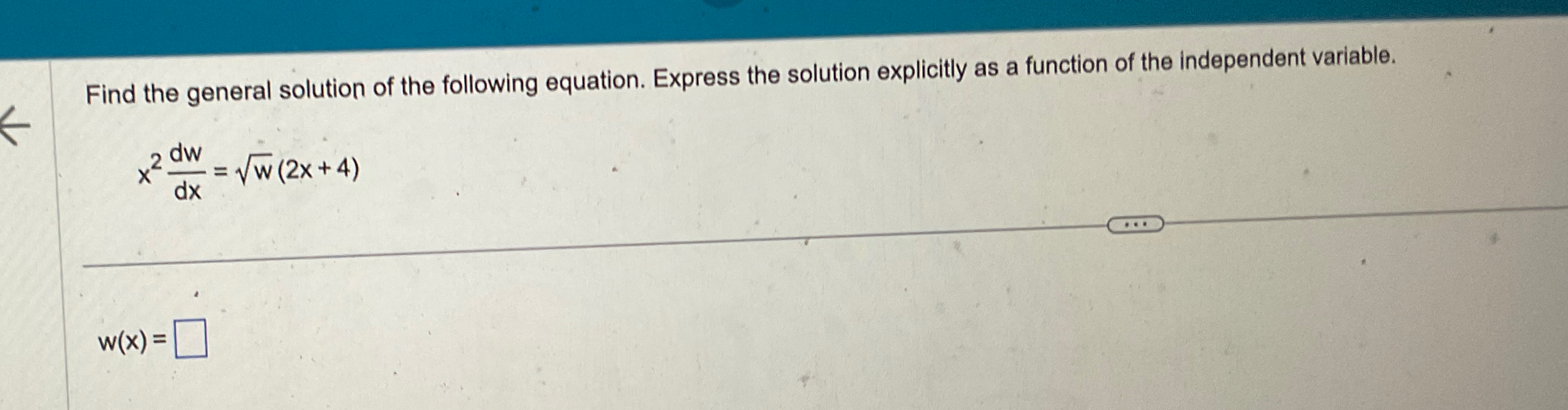 Solved Find the general solution of the following equation. | Chegg.com