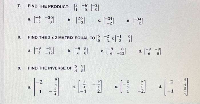 Solved 7. 8. 9. FIND THE PRODUCT:[2][3] [30] b. [26] 2 a. a. | Chegg.com