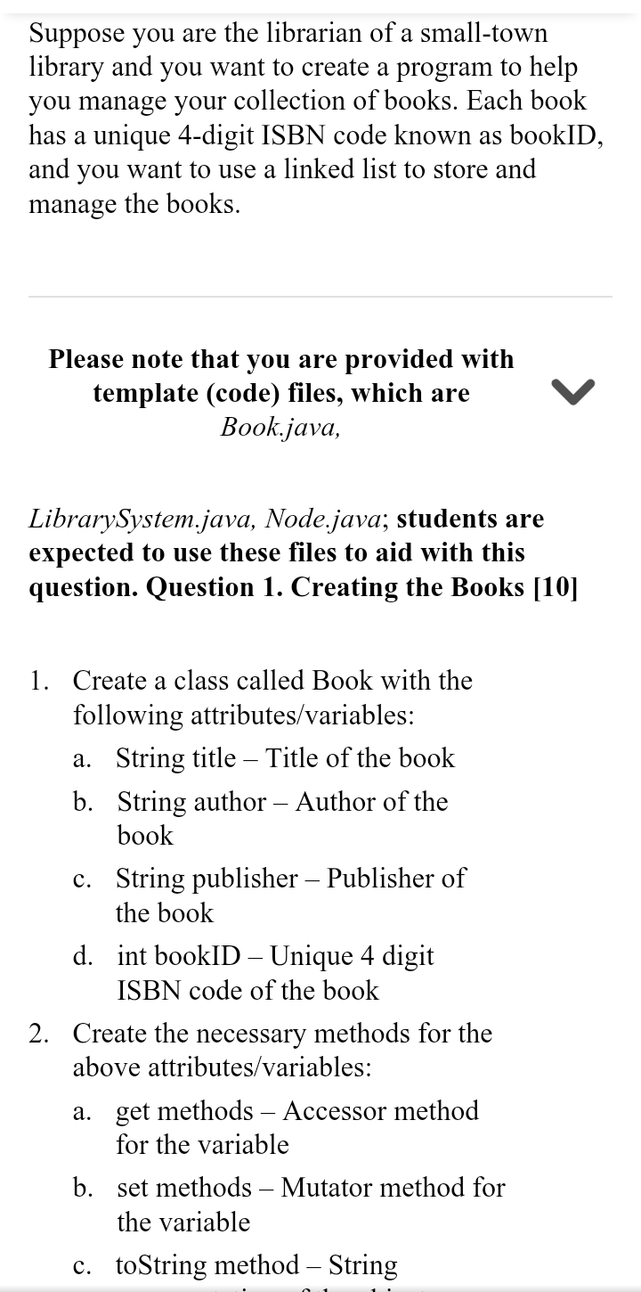 Solved Suppose you are the librarian of a small-town library | Chegg.com