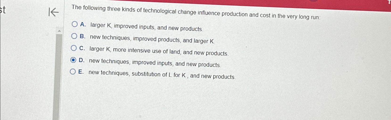 Solved The following three kinds of technological change | Chegg.com