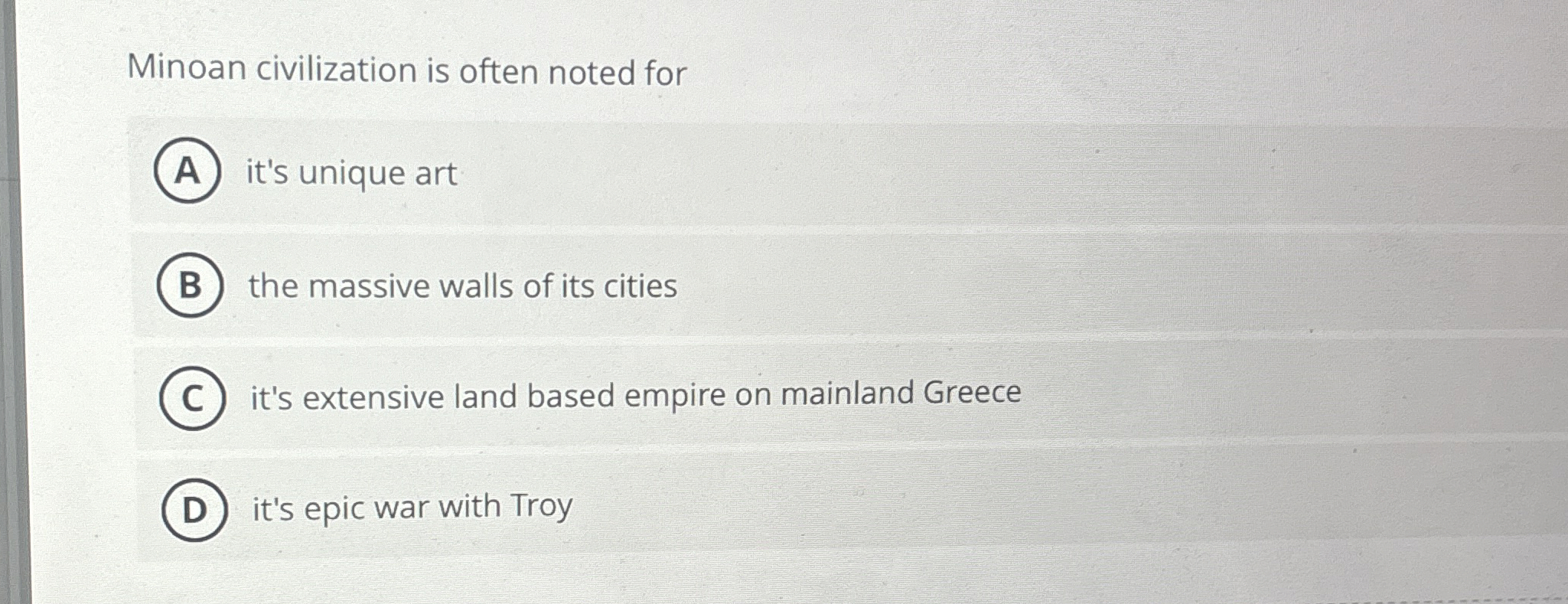 Solved Minoan civilization is often noted forit's unique | Chegg.com