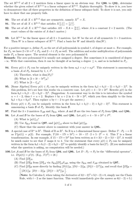 Solved The set R2X2 of all 2 x 2 matrices form a linear | Chegg.com