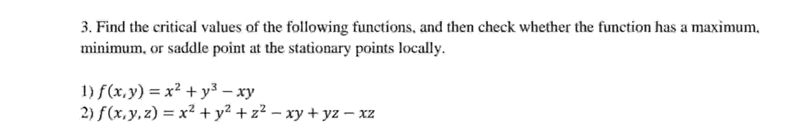 Solved Find the critical values of the following functions, | Chegg.com
