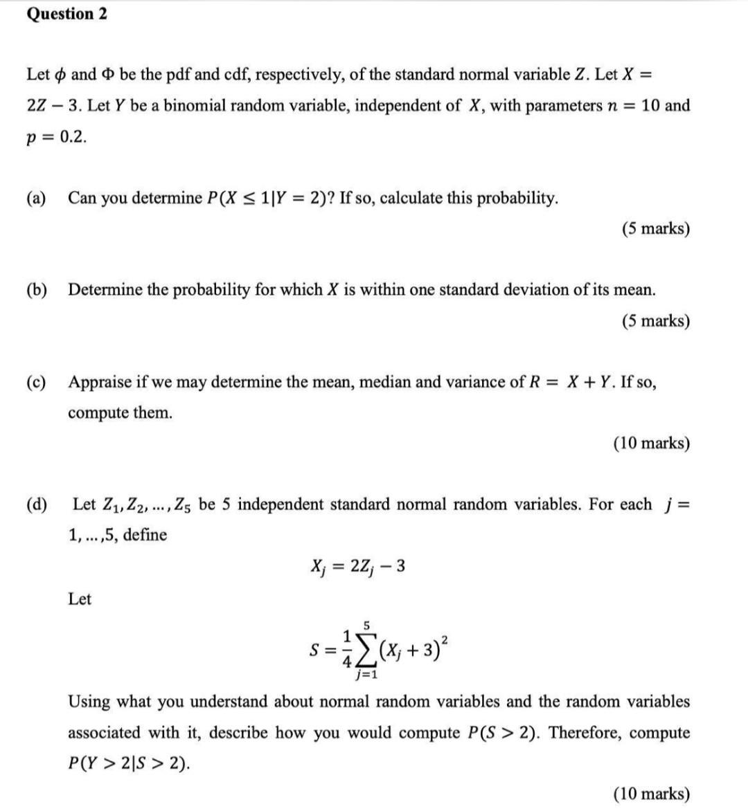 Solved Let ϕ and Φ be the pdf and cdf, respectively, of the | Chegg.com