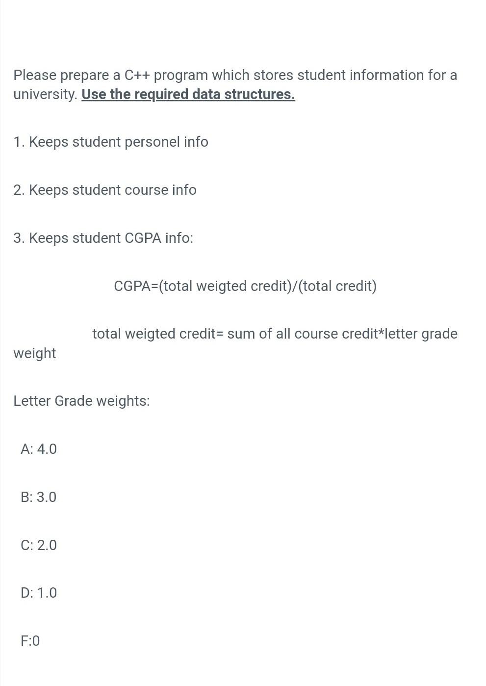 Solved Please prepare a C++ program which stores student | Chegg.com