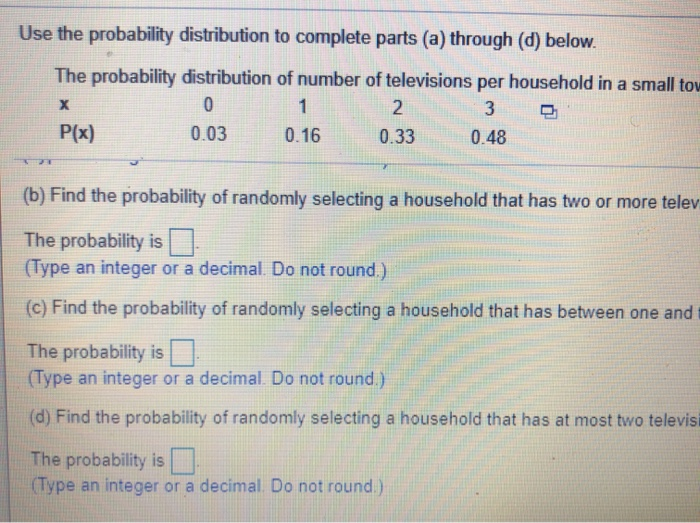 Solved Use the probability distribution to complete parts | Chegg.com